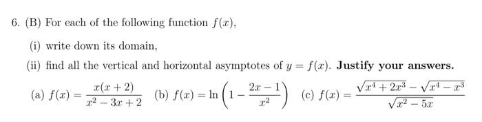 Solved 6. (B) For each of the following function f(x), (i) | Chegg.com