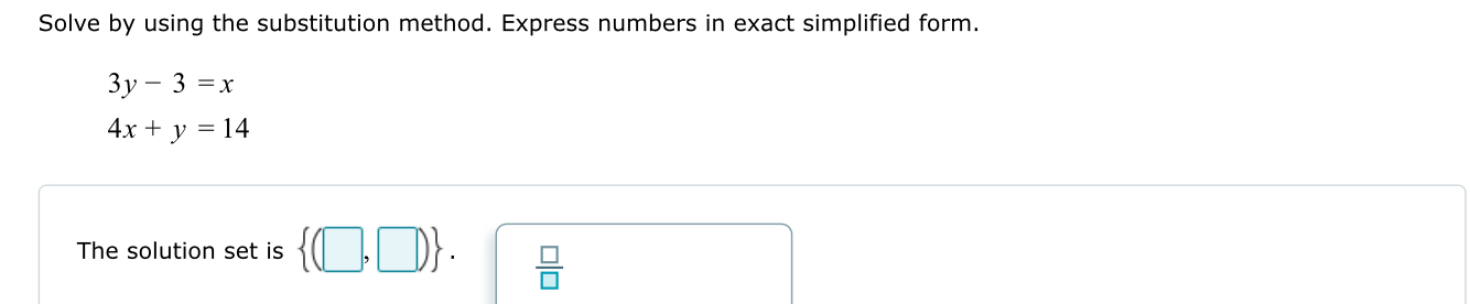 Solved Solve by using the substitution method. Express | Chegg.com