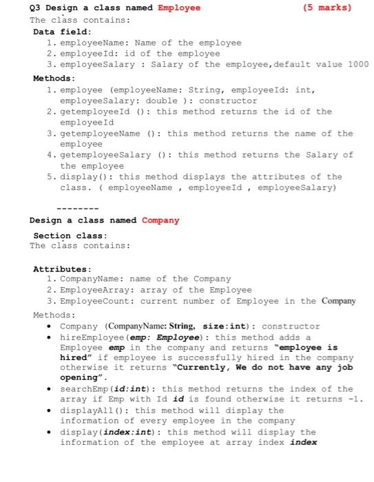 Solved 03 Design a class named Employee (5 marks) The class | Chegg.com