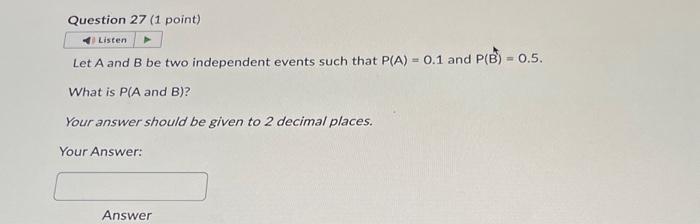 Solved Let A and B be two disjoint events such that | Chegg.com