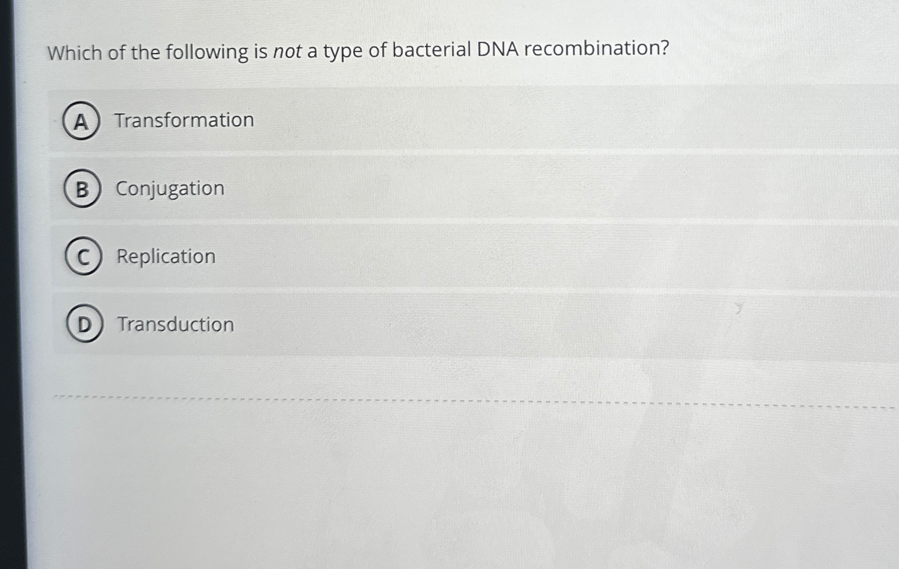 Solved Which of the following is not a type of bacterial DNA | Chegg.com