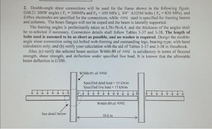 Solved 2. Double-angle shear connections will be used for | Chegg.com