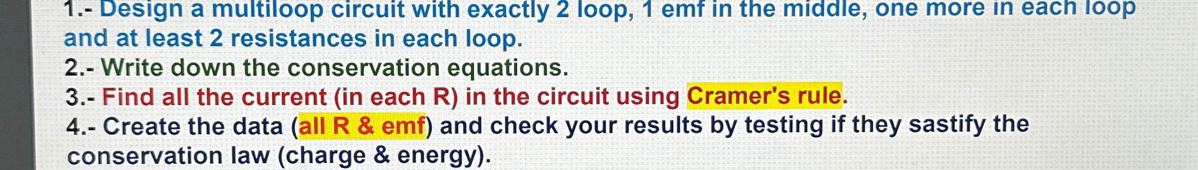Solved 1.- ﻿Design a multiloop circuit with exactly 2 ﻿loop, | Chegg.com
