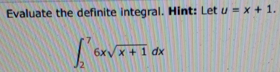 Solved Evaluate the definite integral. Hint: Let | Chegg.com