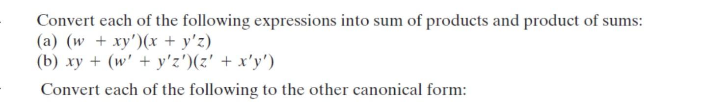 Solved Convert each of the following expressions into sum of | Chegg.com