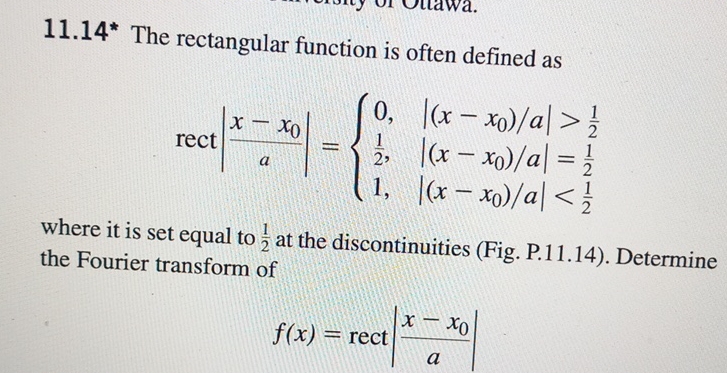 Solved 11.14* ﻿The rectangular function is often defined | Chegg.com
