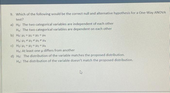 Solved 9. Which of the following would be the correct null | Chegg.com