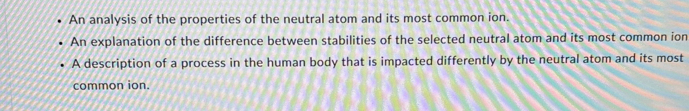 Solved An analysis of the properties of the neutral atom and | Chegg.com