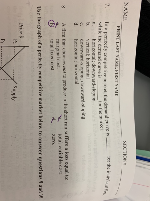 Solved NAME SECTION# PRINT LAST NAME, FIRST NAME 7. for the | Chegg.com