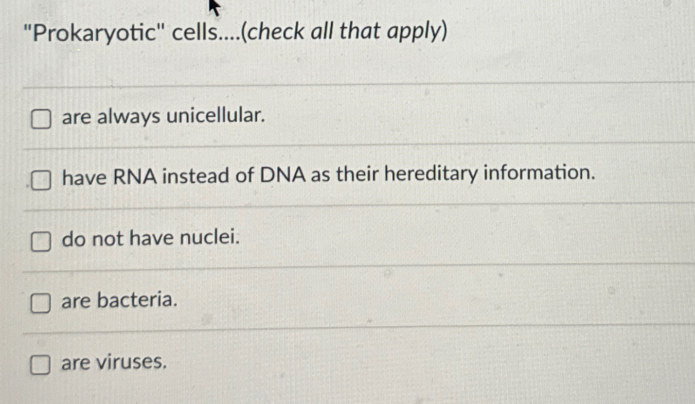 Solved "Prokaryotic" cells q, .(check all that apply)are | Chegg.com