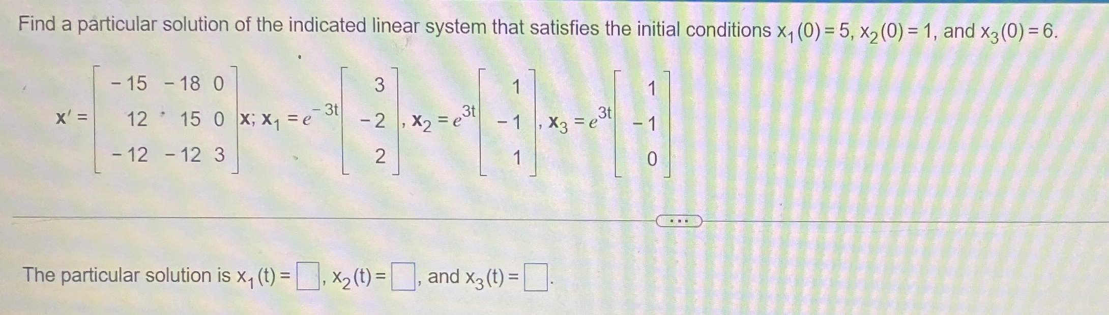 Solved Find a particular solution of the indicated linear | Chegg.com