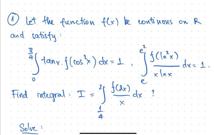 Solved Let the function f(x) be continous on R and satisfy. | Chegg.com
