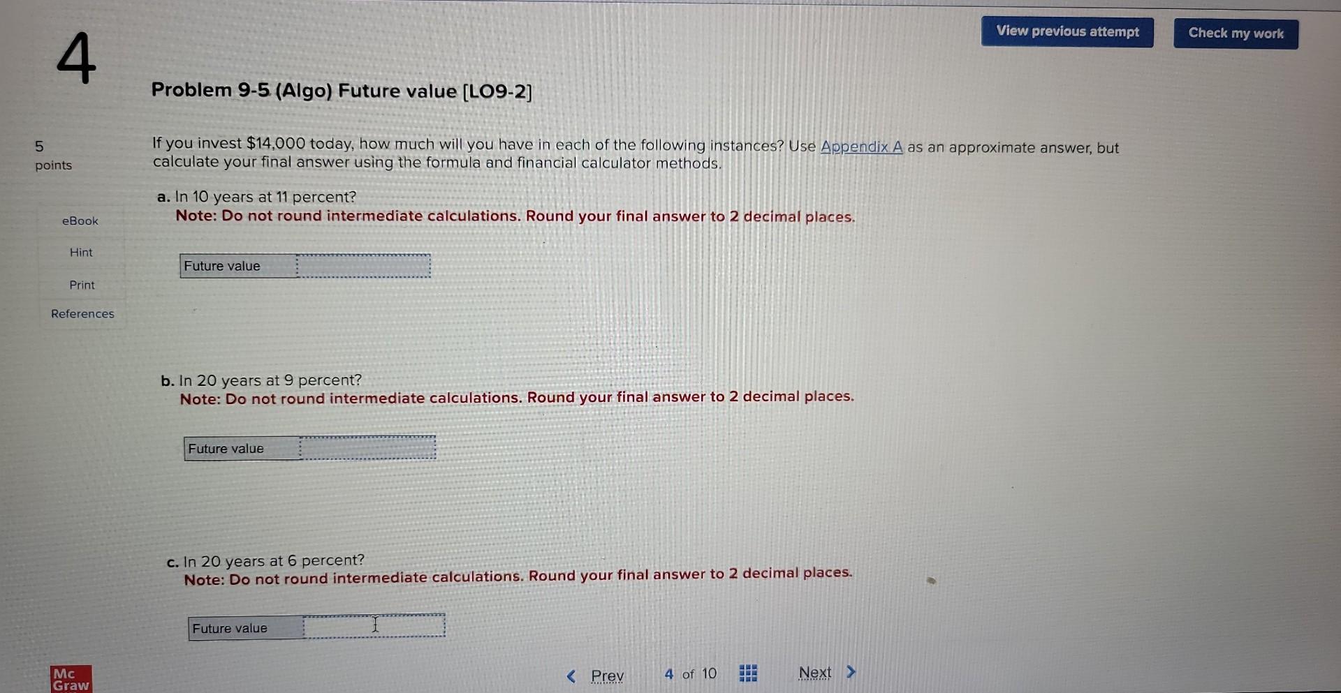 Solved If you invest $14,000 today, how much will you have | Chegg.com