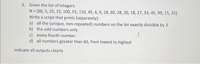Solved 3. Given the list of integers | Chegg.com