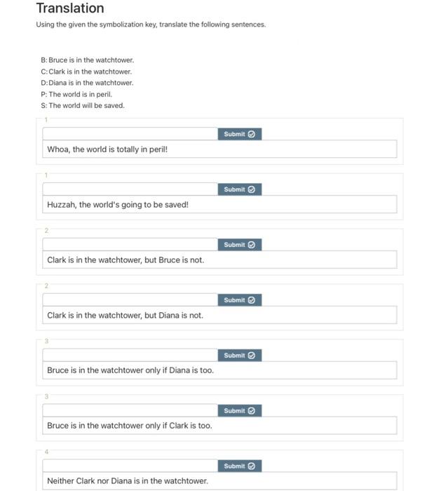 Solved Logic: Translation Using the given the symbolization | Chegg.com
