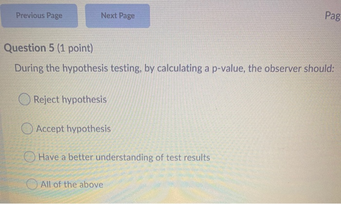 Solved Previous Page Next Page Pag Question 5 (1 point) | Chegg.com