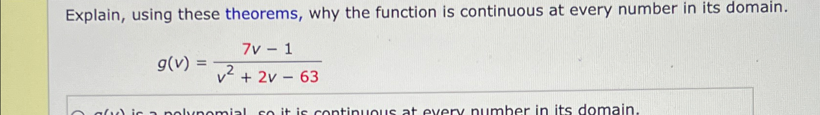 Solved Explain Using These Theorems Why The Function Is 