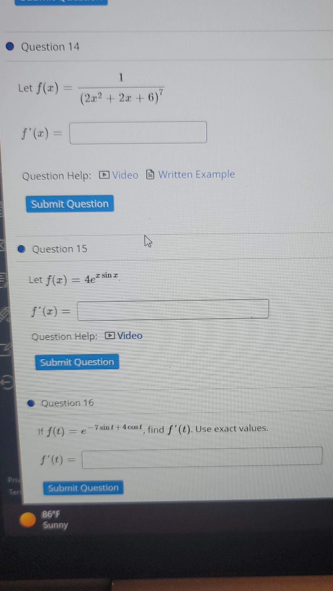 Solved Question 14 Let f(x)=(2x2+2x+6)71 f′(x)= Question | Chegg.com