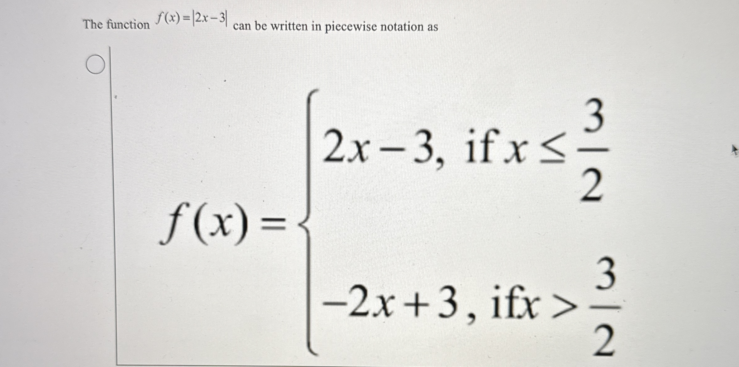 Solved The function f(x)=|2x-3| ﻿can be written in piecewise | Chegg.com