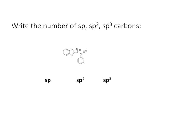 Solved Write the number of sp, sp2, sp3 carbons: COS sp sp? | Chegg.com
