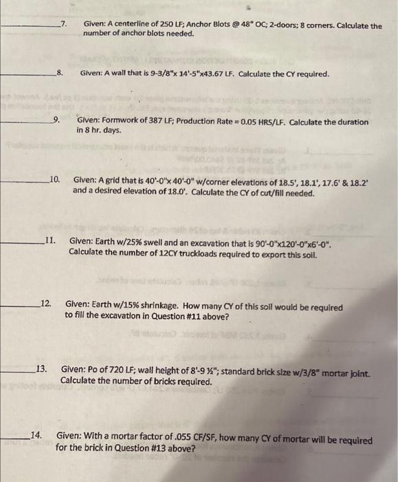 Solved 7. Given: A centerline of 250 LF; Anchor Blots @ 48" | Chegg.com