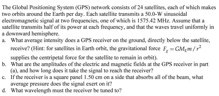 Solved The Global Positioning System (GPS) ﻿network consists | Chegg.com