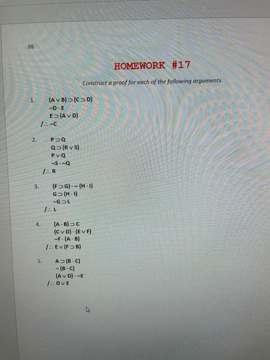 98 HOMEWORK #17 Construct a proof for each of the | Chegg.com