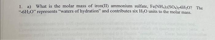 Solved 1. a) What is the molar mass of iron(II) ammonium | Chegg.com