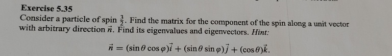 Solved Exercise 5.35Consider a particle of sπn(32). ﻿Find | Chegg.com