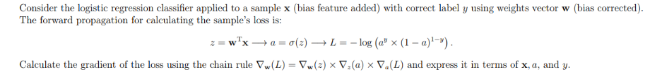 Solved Consider the logistic regression classifier applied | Chegg.com Solved Consider the logistic regression classifier applied | Chegg.com