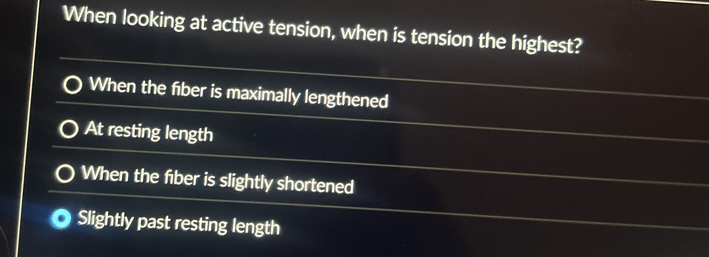 Solved When looking at active tension, when is tension the | Chegg.com