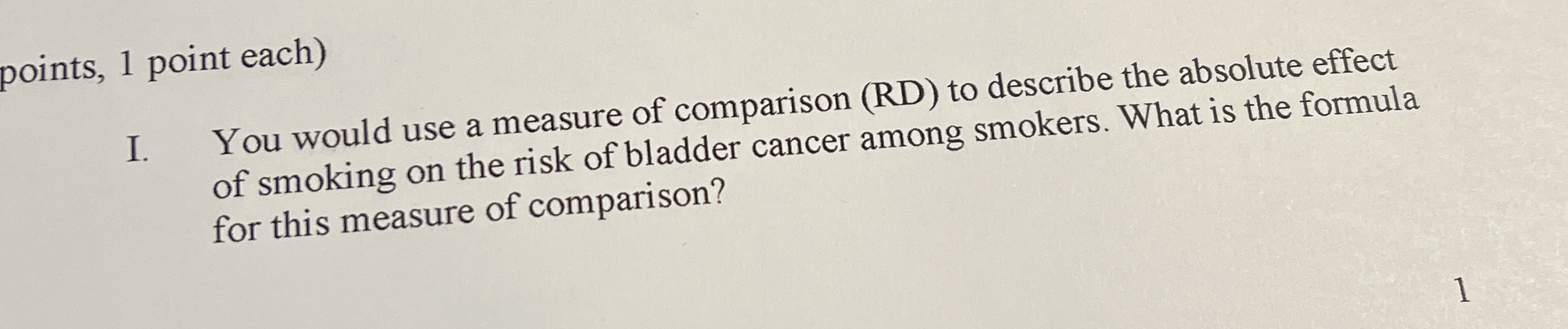 Solved I. You would use a measure of comparison (RD) ﻿to | Chegg.com