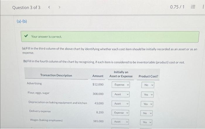 Solved James, the manager at Teal's Danishes, was excited to | Chegg.com
