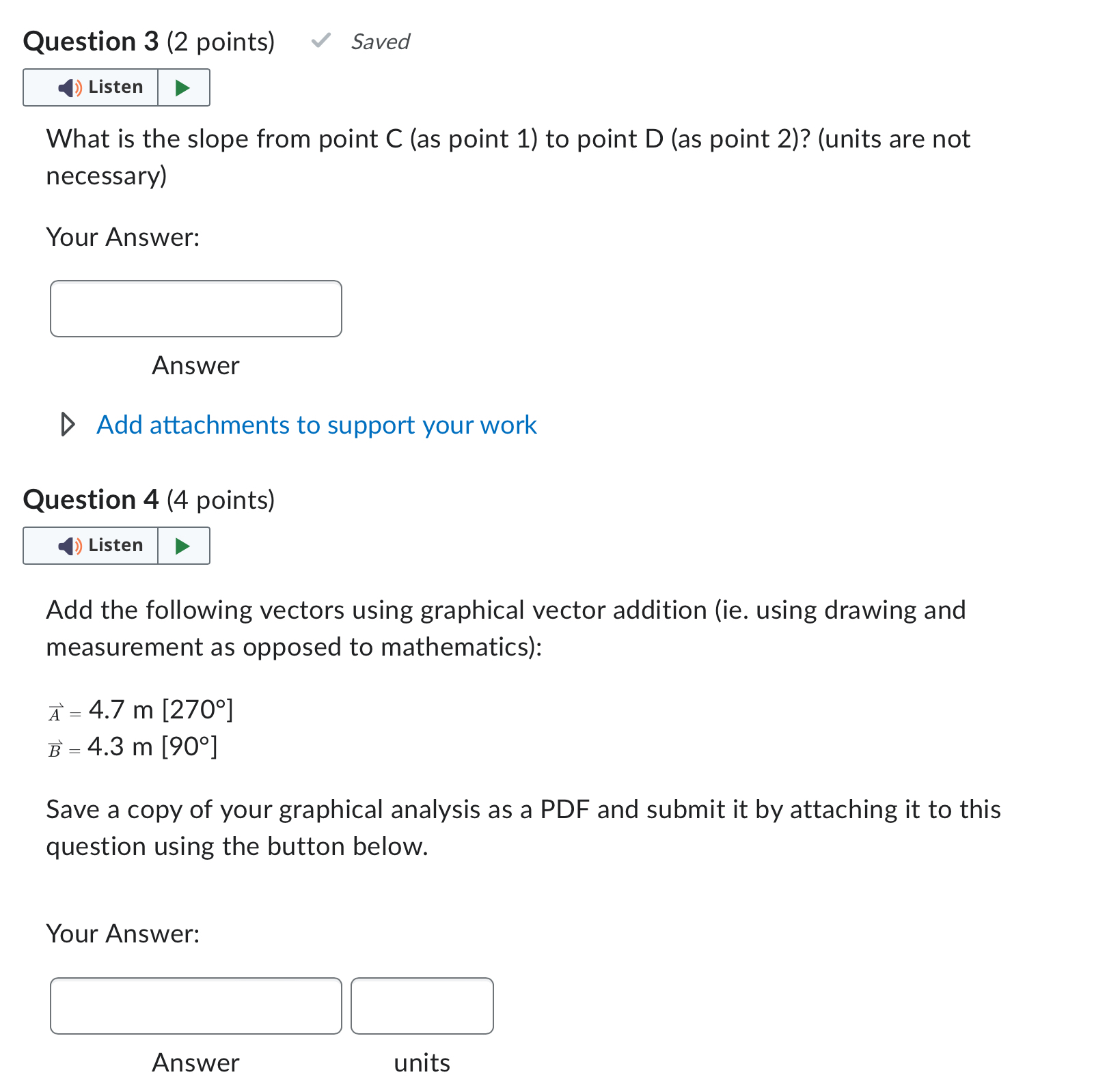Solved Question 3 (2 ﻿points)What is the slope from point | Chegg.com