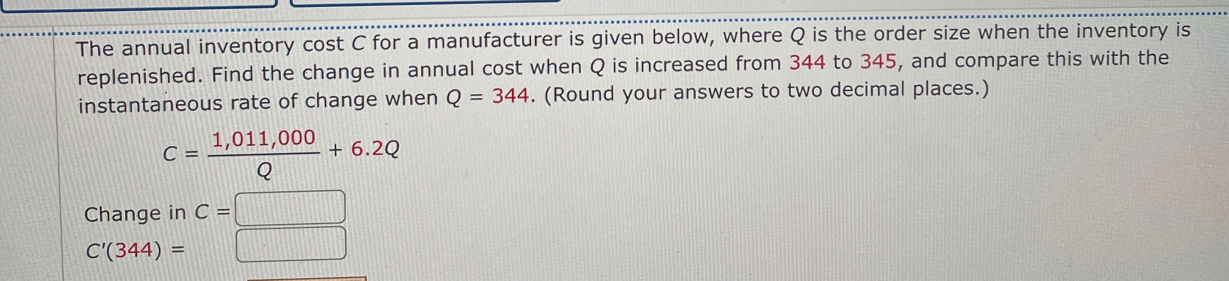 Solved The annual inventory cost C ﻿for a manufacturer is | Chegg.com