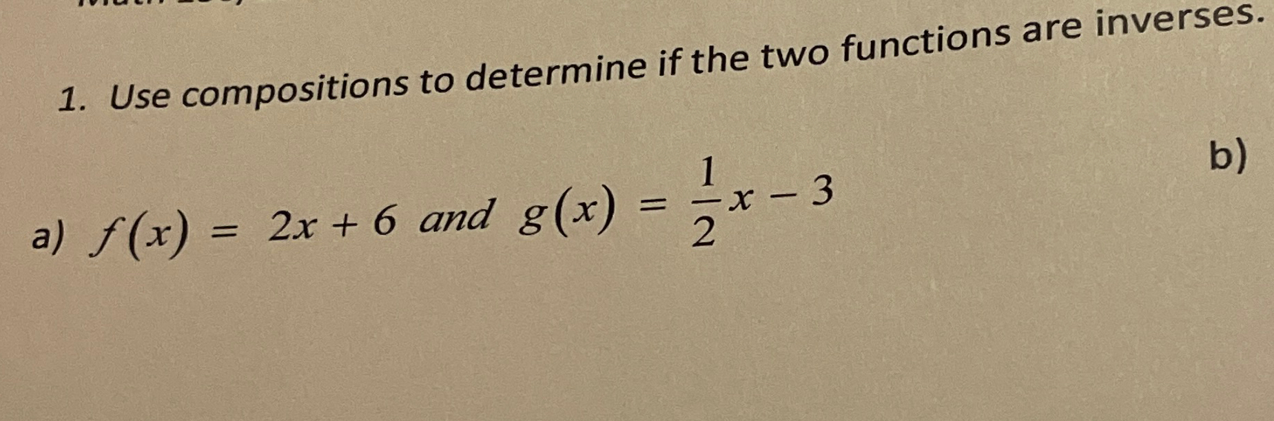 Solved Use compositions to determine if the two functions | Chegg.com