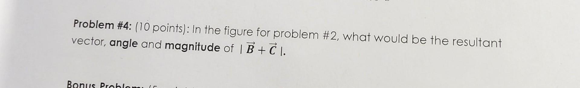 Solved Problem #4: (10 points): In the figure for problem | Chegg.com