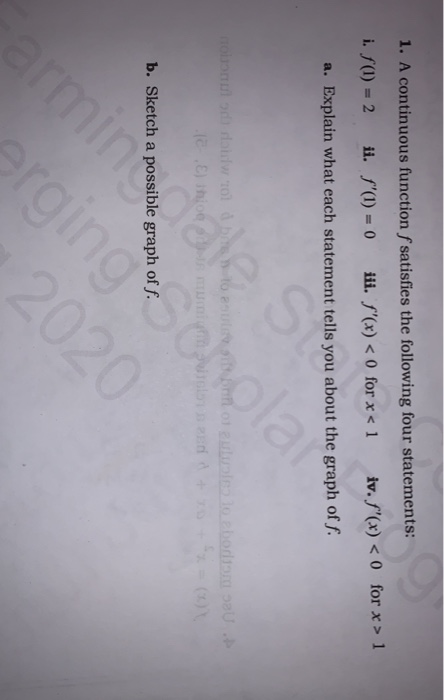 Solved 1. A continuous function f satisfies the following | Chegg.com
