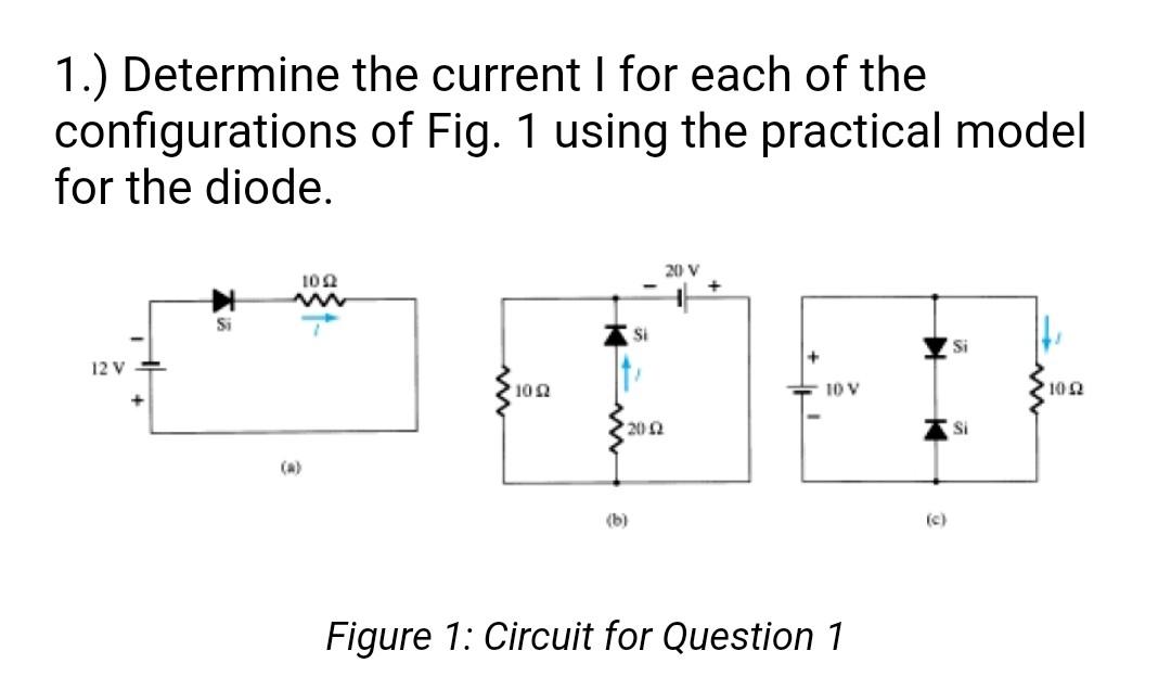 Solved 1 Determine The Current I For Each Of The