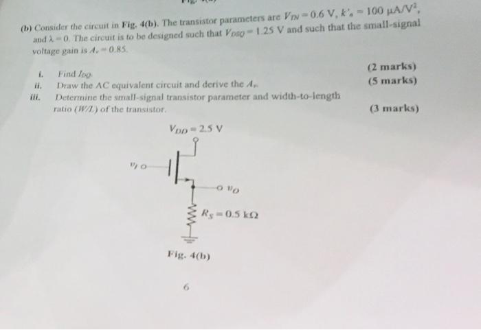 Solved (b) Consider the circuit in Fig. 4(b). The transistor | Chegg.com