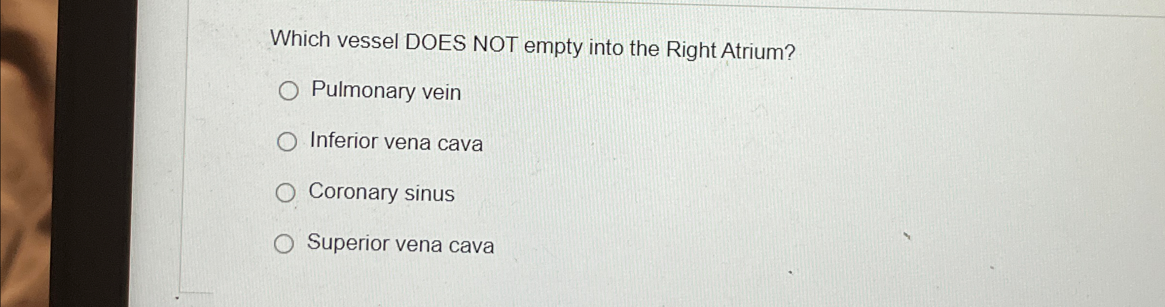 Solved Which vessel DOES NOT empty into the Right | Chegg.com