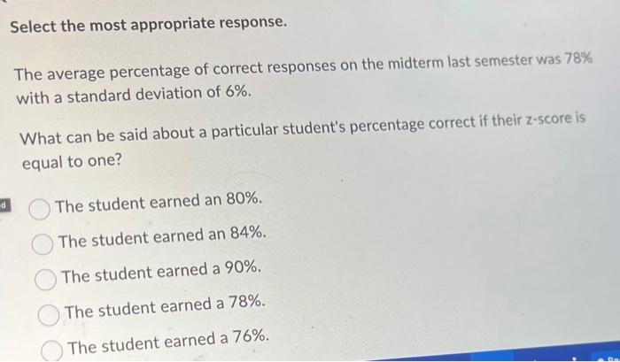 Solved Select the most appropriate response. The average | Chegg.com