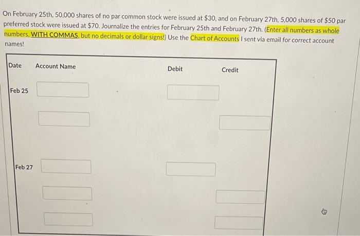 Solved On February 25th, 50,000 shares of no par common | Chegg.com