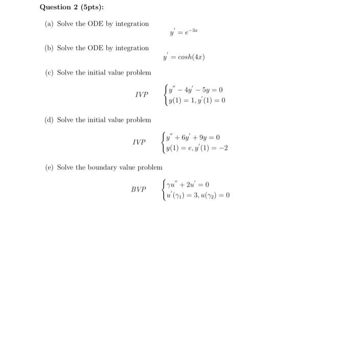 Solved (a) Solve the ODE by integration y′=e−3x (b) Solve | Chegg.com