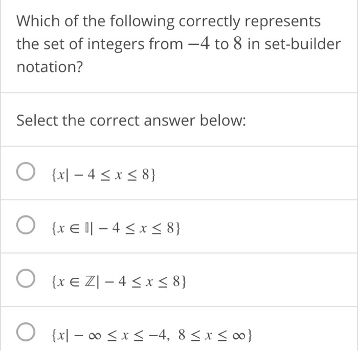 Solved Which of the following correctly represents the set | Chegg.com