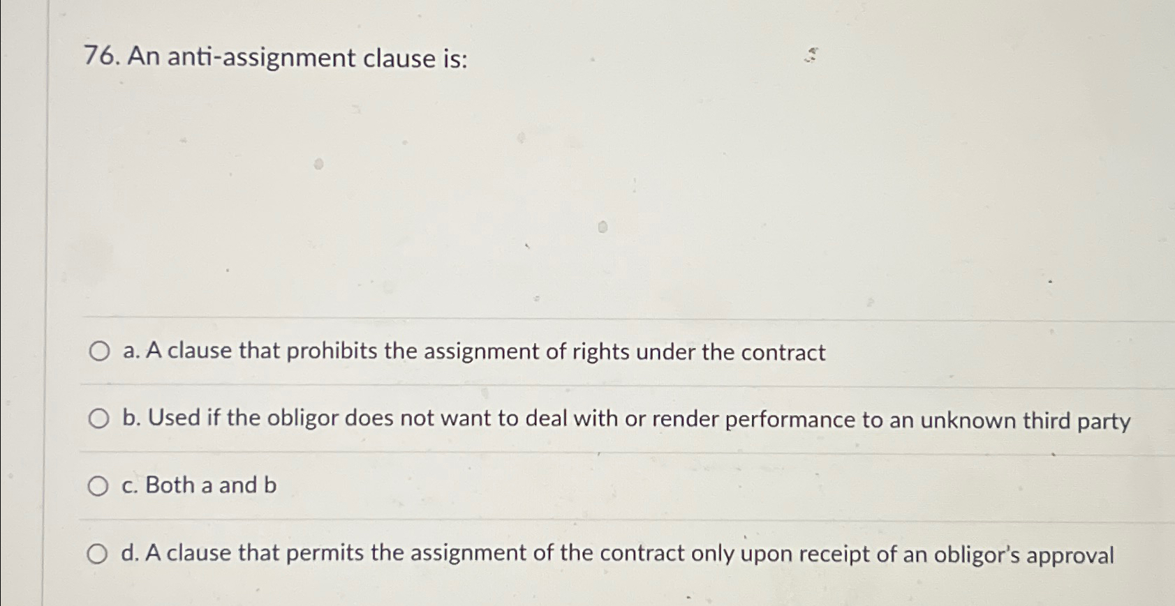 Solved An anti-assignment clause is:a. ﻿A clause that | Chegg.com