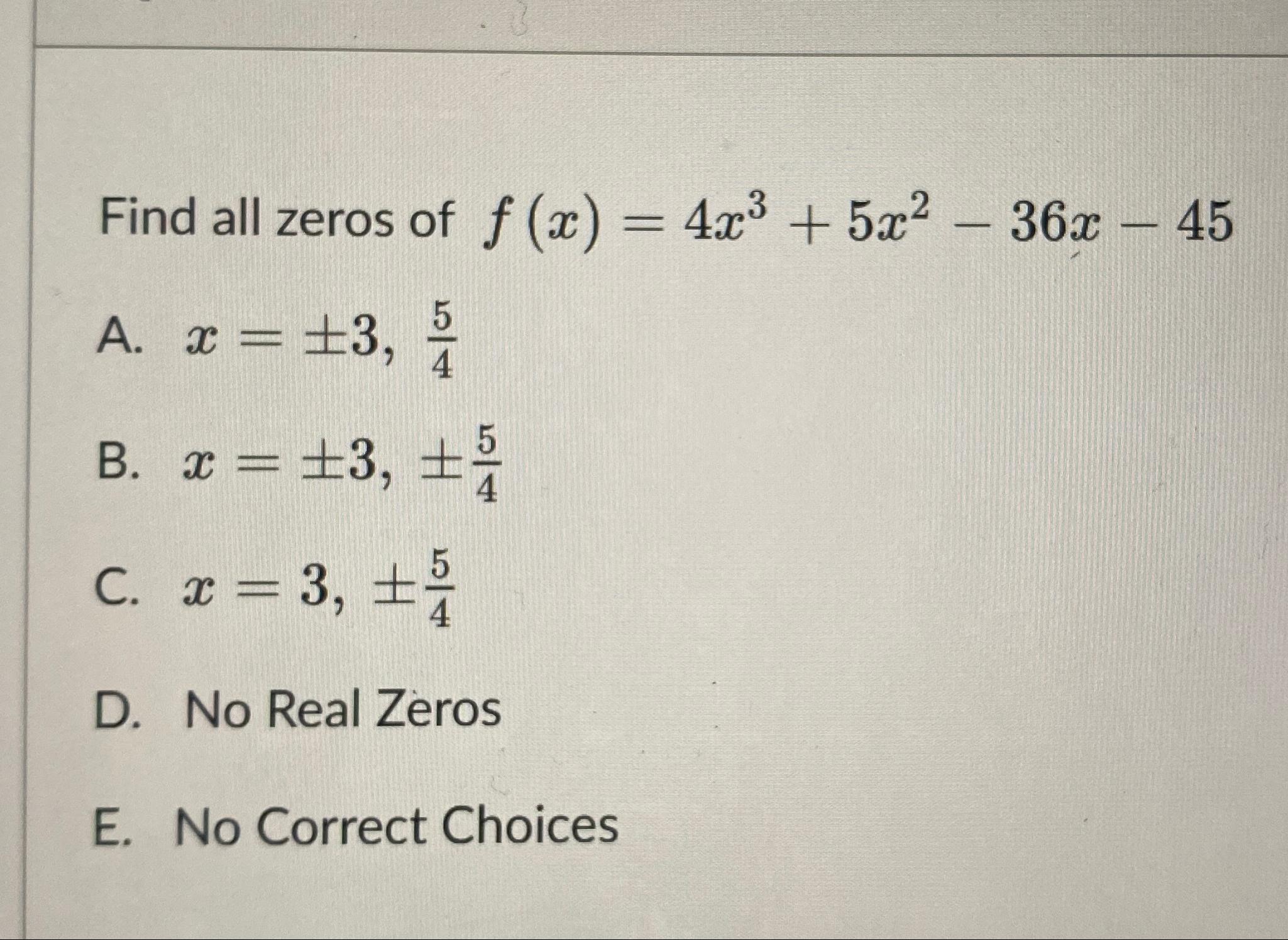 Solved Find all zeros of | Chegg.com