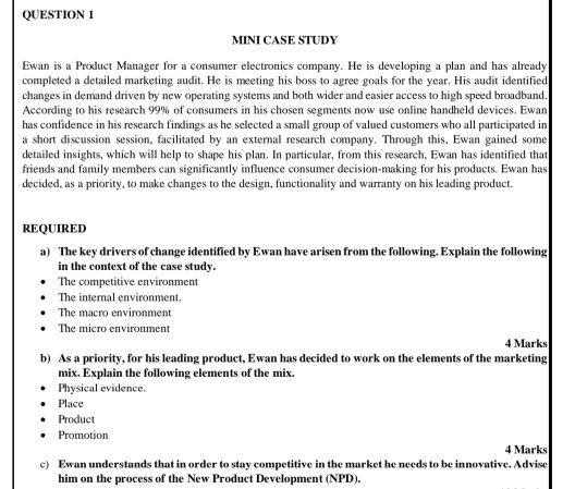 Solved QUESTION 1 MINI CASE STUDY Ewan is a Product Manager | Chegg.com