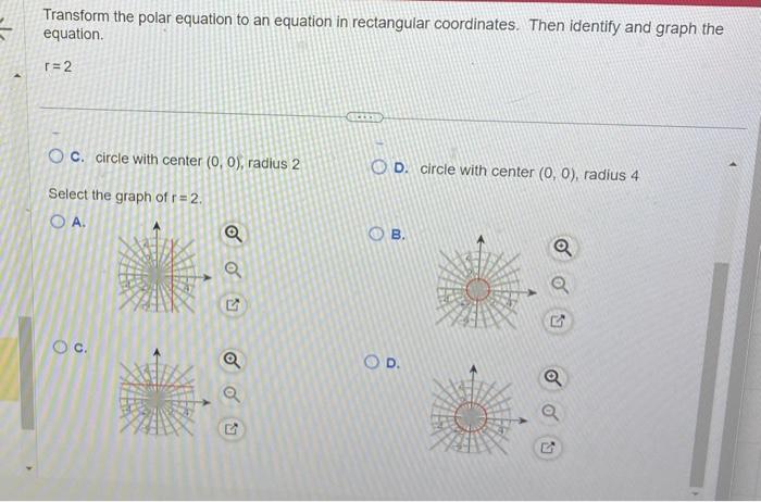 Transform the polar equation to an equation in | Chegg.com
