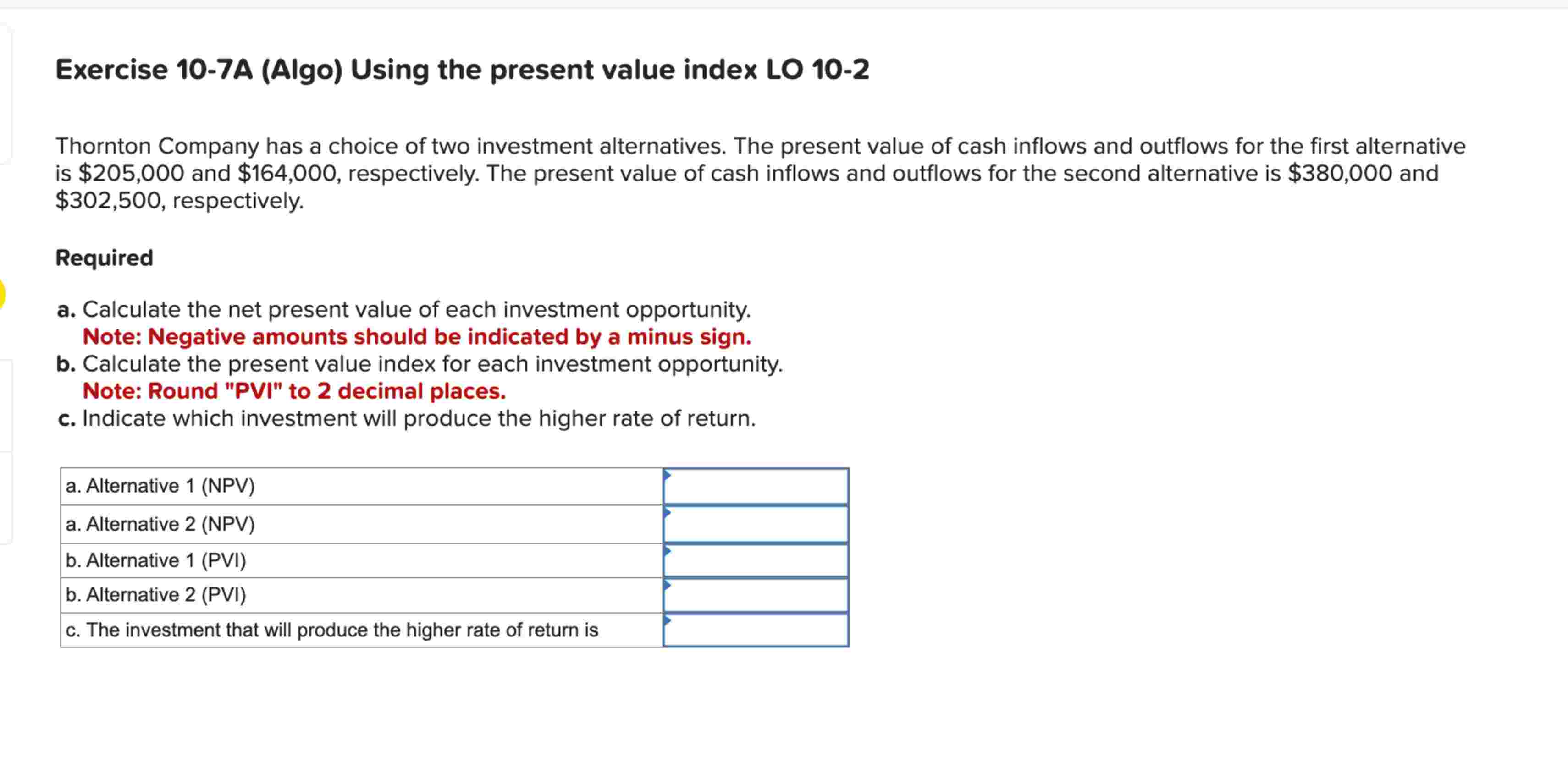 Solved Exercise 10-7A (Algo) ﻿Using the present value index | Chegg.com